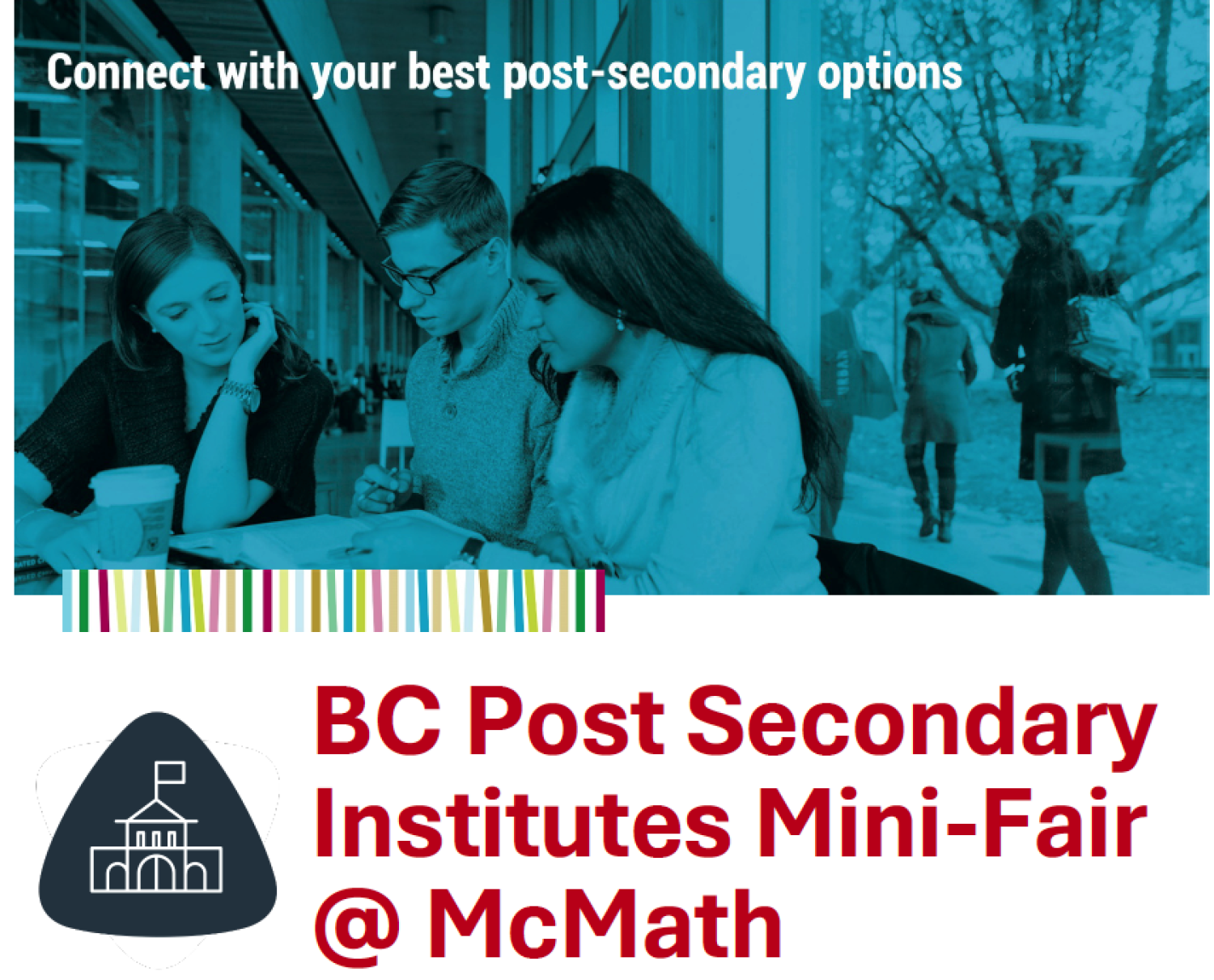 BC Post Secondary Mini-Fair at McMath Nov 19th at 1-2:30pm in the rotunda | École Secondaire R.A ...